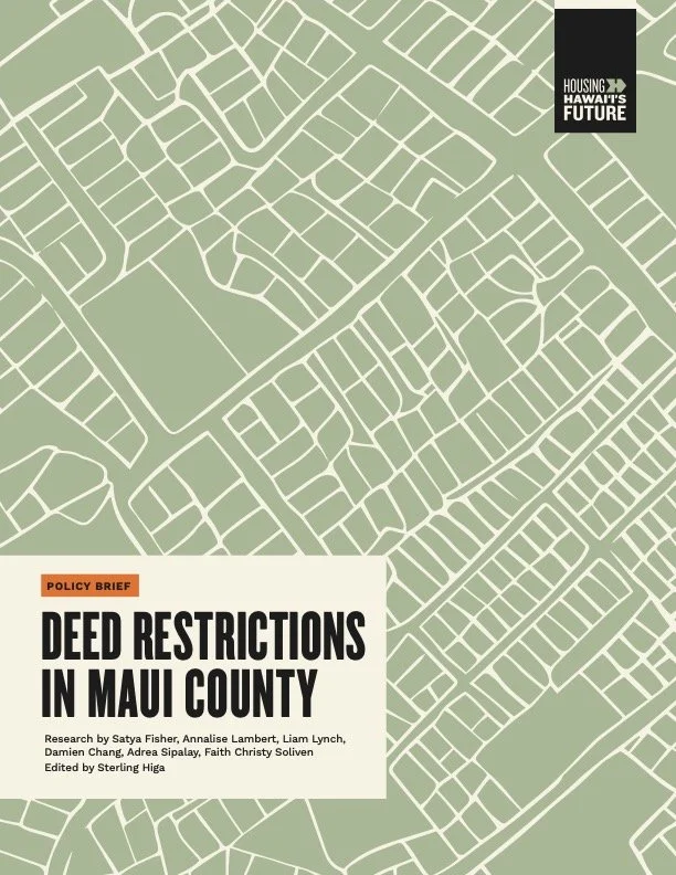 Policy Brief #6: DEED RESTRICTIONS IN MAUI COUNTY — Housing Hawai‘i's ...