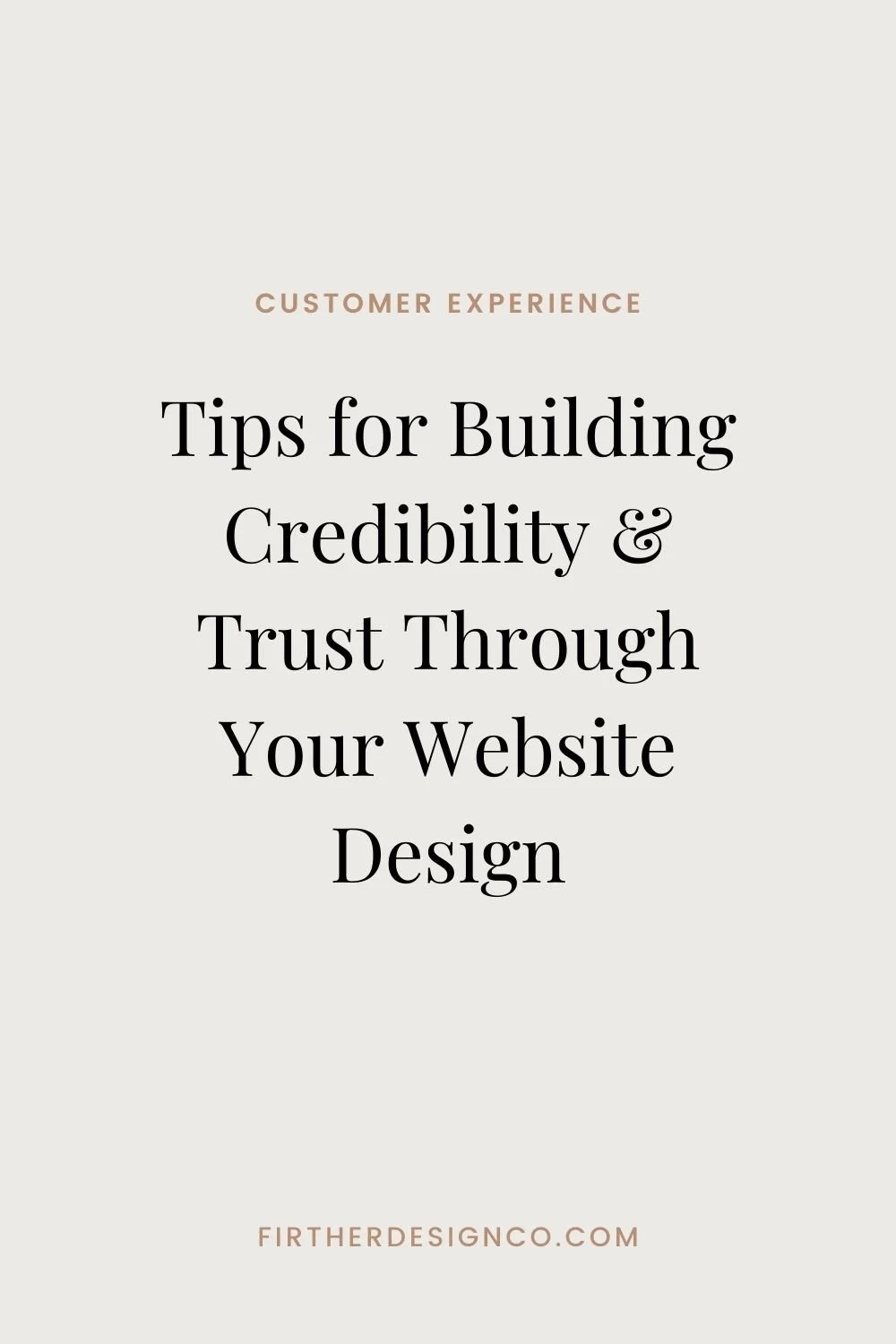 Tips for Building Credibility & Trust Through Your Website Design ...