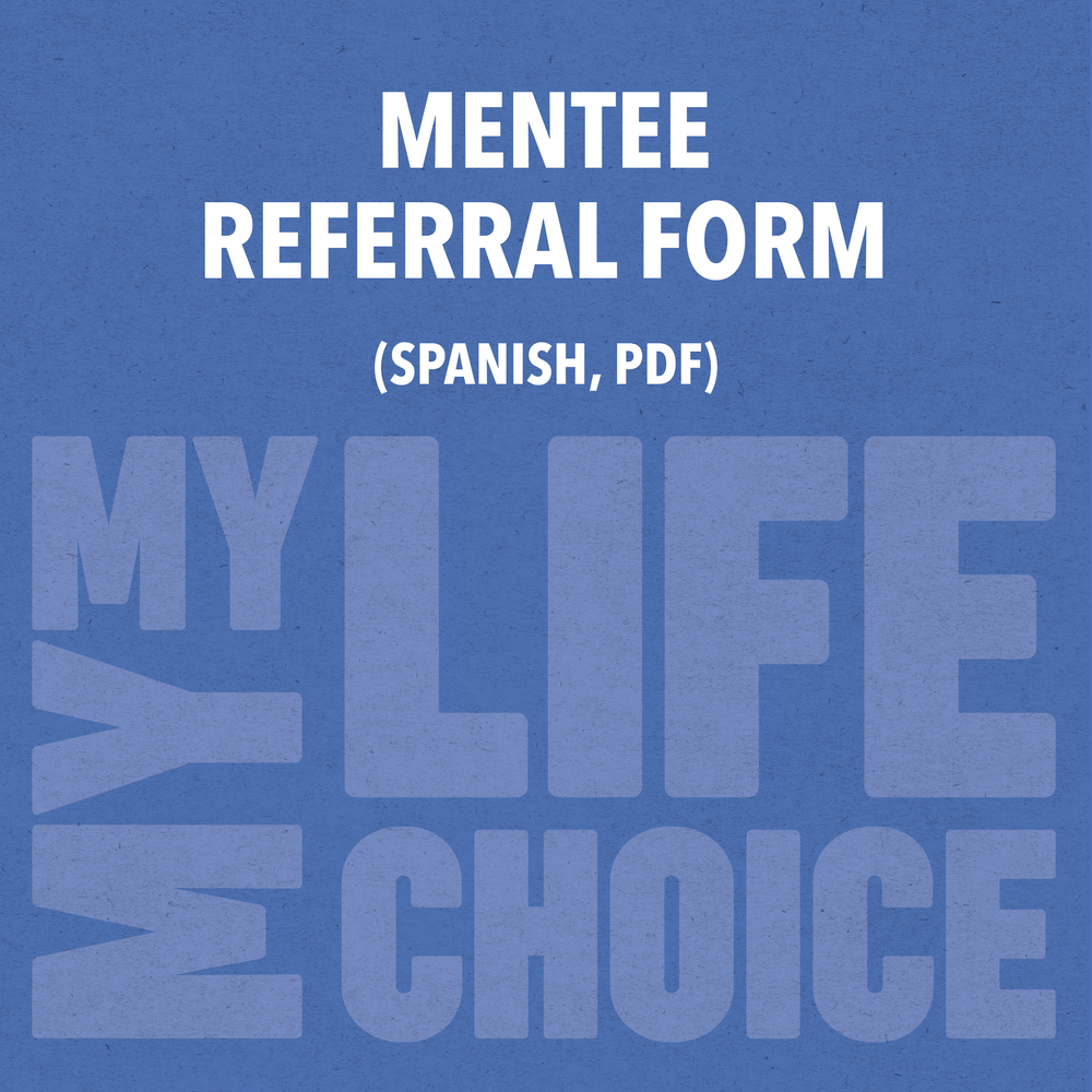 Resources and Webinars — My Life My Choice