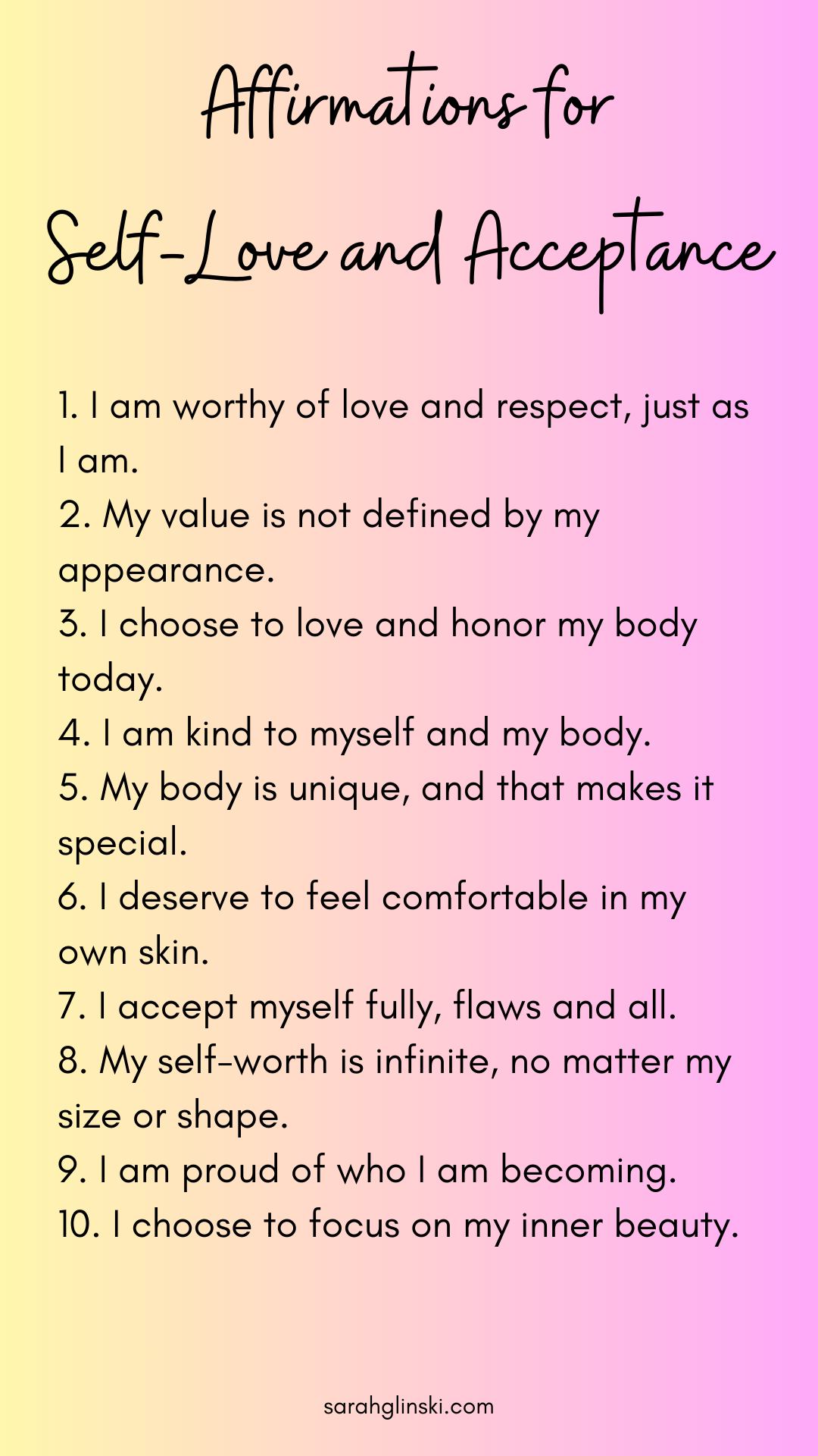 40 Positive Affirmations For Body Image — Sarah Glinski Writing Services