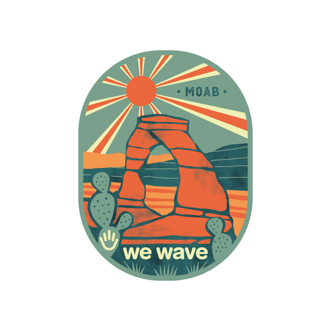 I'd hike that Moab Arches - Sticker — we wave