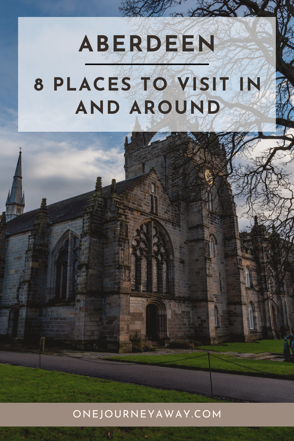 8 Places to Visit In and Around Aberdeen — One Journey Away | Edinburgh ...