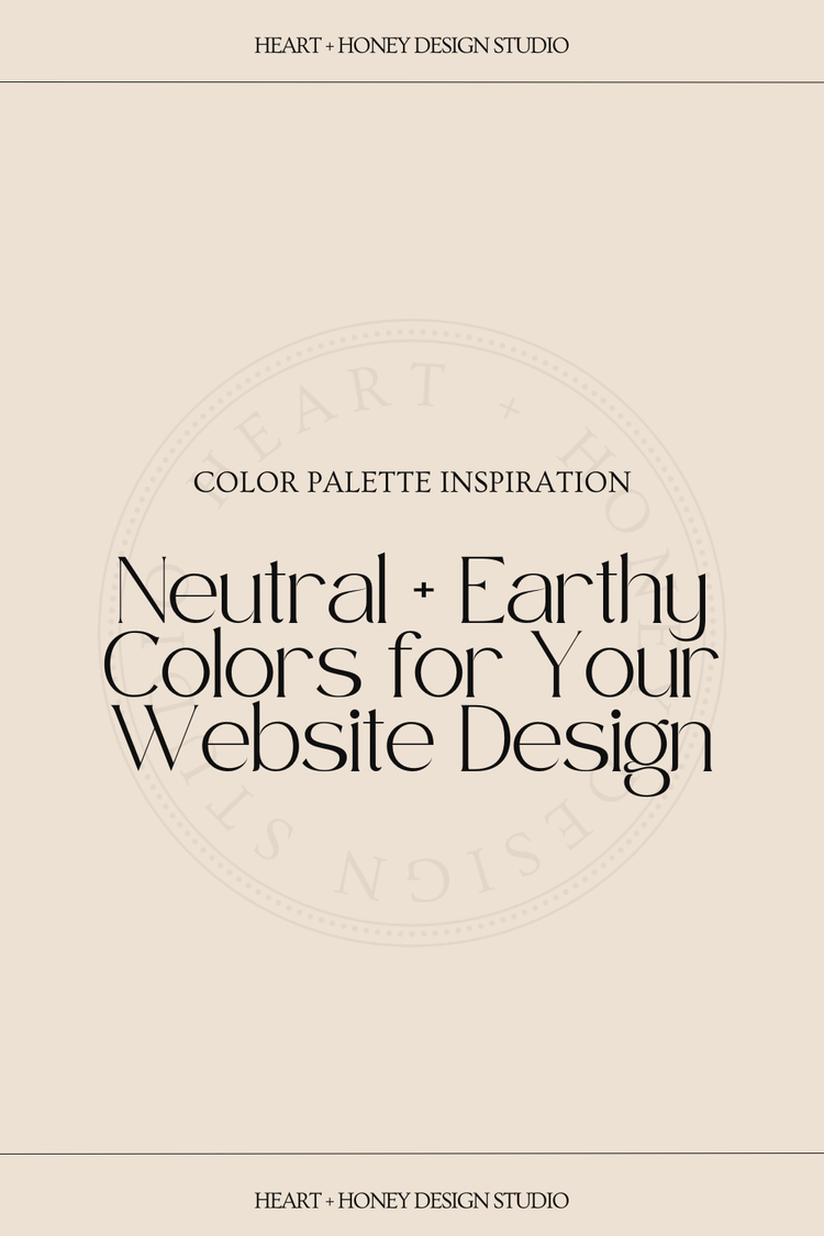 Neutral and Earthy Color Palette Inspiration for Websites — Heart ...