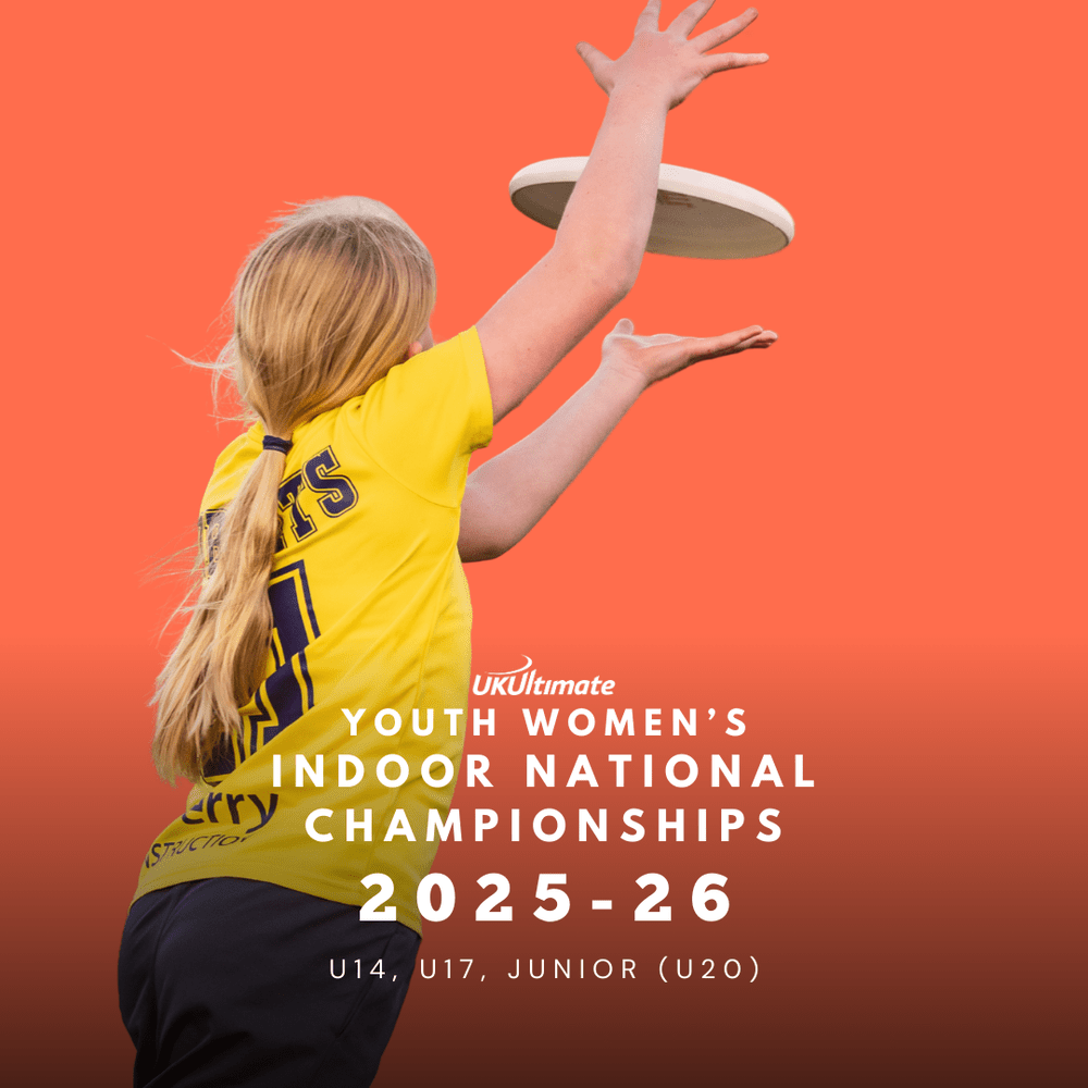 UKU Youth Women’s Indoor National Championships 2025 — UK Ultimate