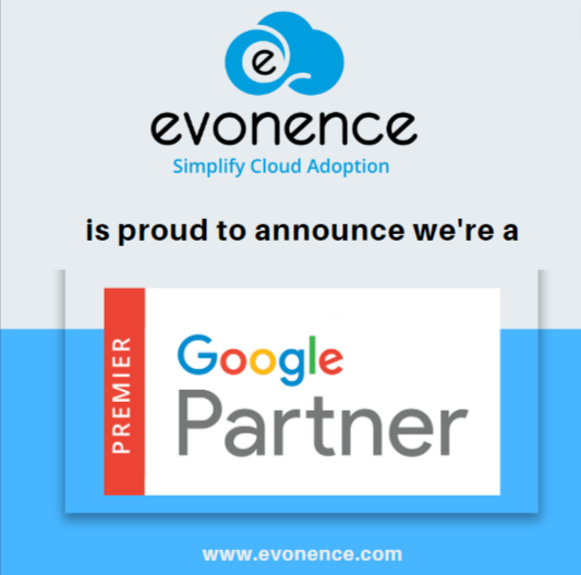 Evonence Announces Premier Status in Google Cloud Partner Advantage Program — Evonence | Google ...