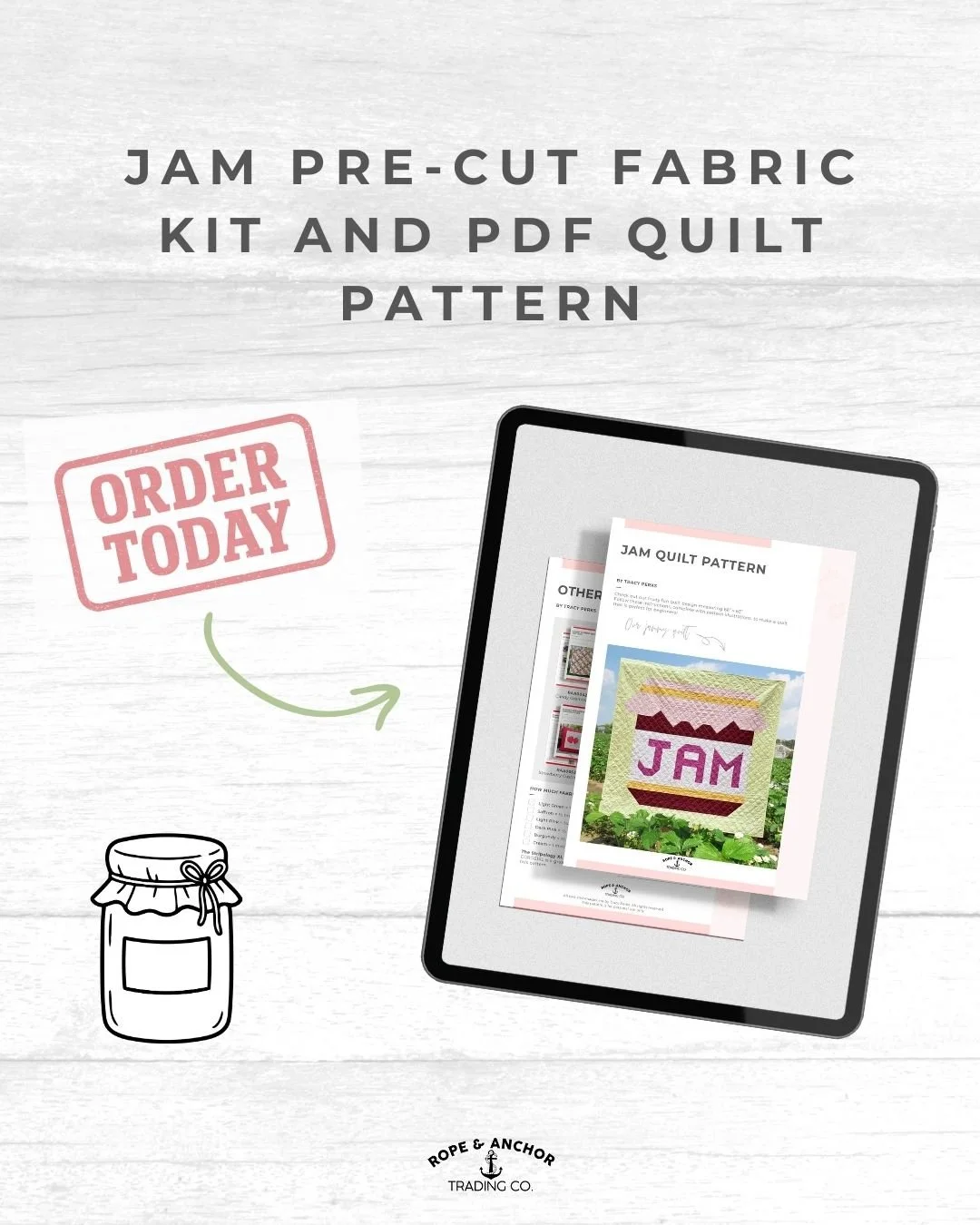 Jam Quilt Top Kit — Rope and Anchor Trading Co.