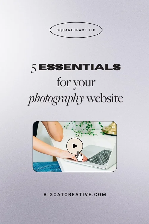 5 Essentials for a Photography Website — Big Cat Creative - Squarespace ...