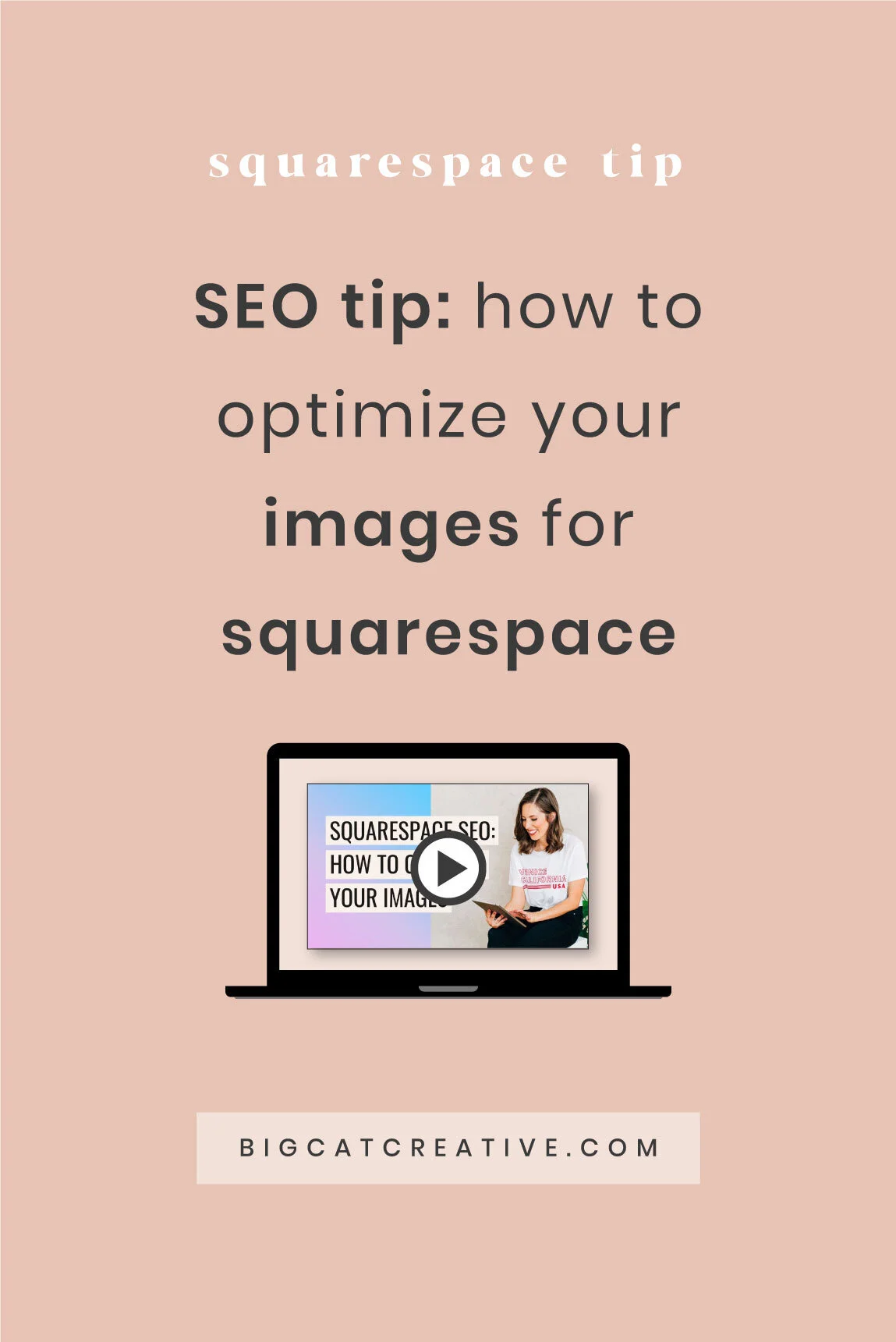 Squarespace SEO tip - How To Optimize Images for Squarespace SEO — Big Cat Creative ...