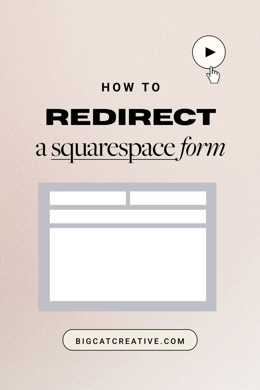 How to redirect Squarespace forms to a freebie or thank you page — Big Cat Creative ...