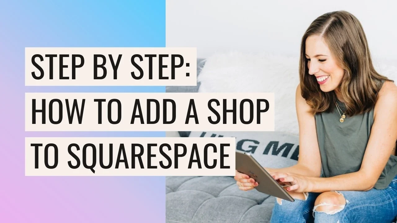 How to Add a Shop to Squarespace (7.1 & 7.0) — Big Cat Creative ...