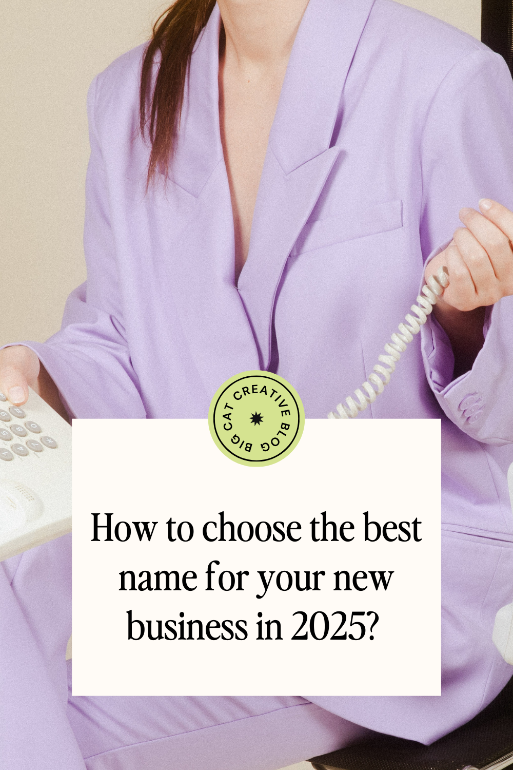 An Unconventional Guide to Naming Your New Business — Big Cat Creative ...