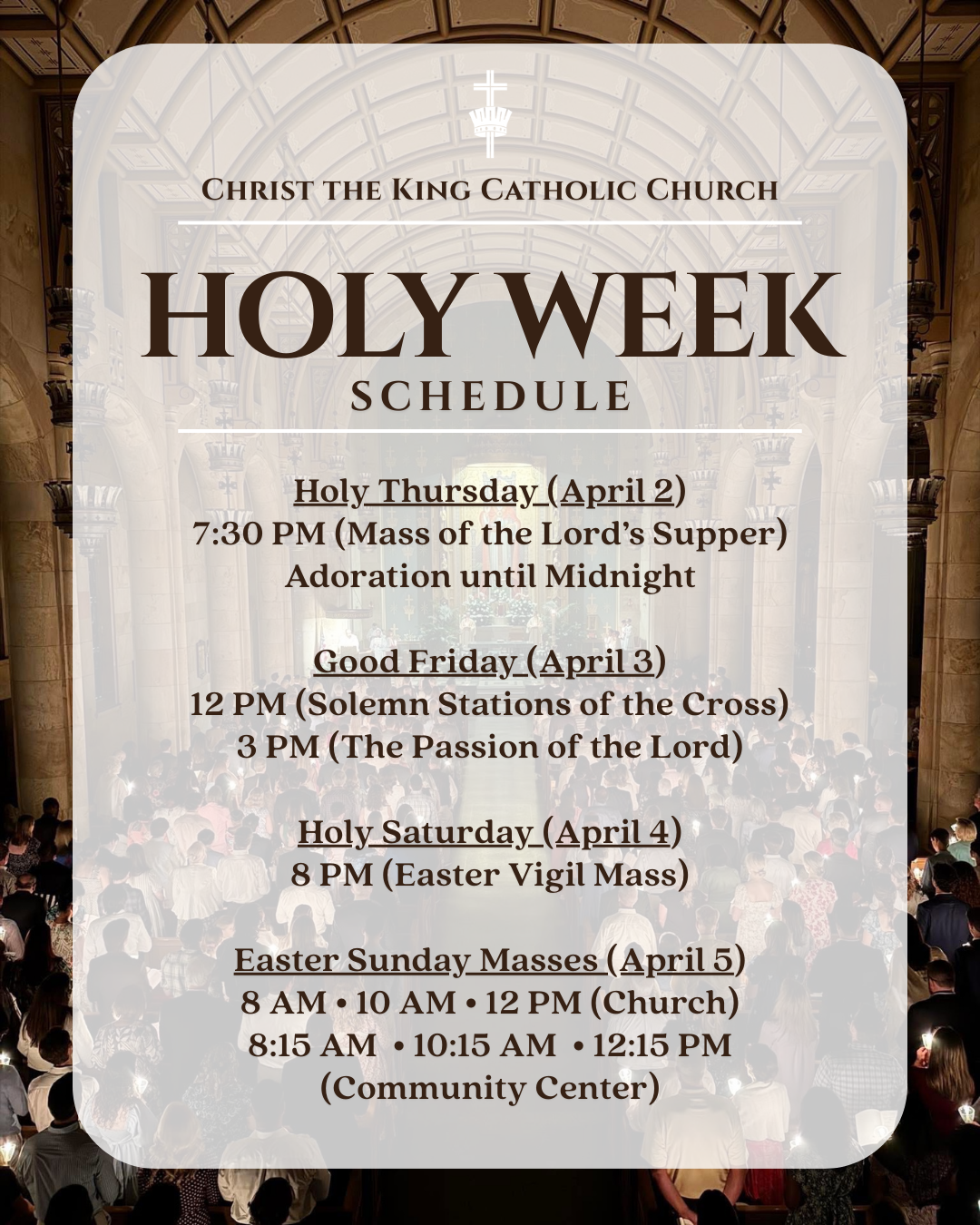 Holy Week Schedule — Christ The King