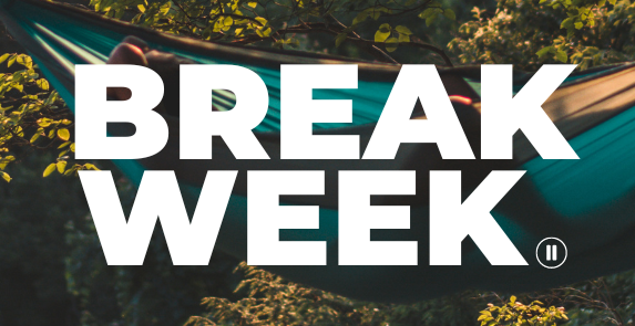 BREAKWEEK Implementation Guide — R&R: The rest of our lives