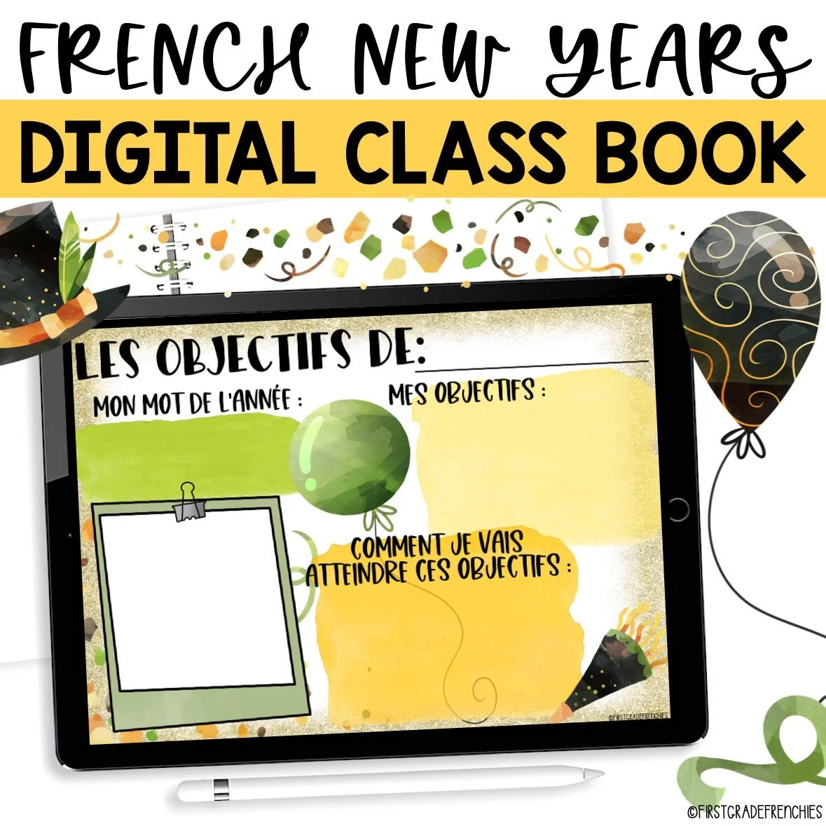Making French New Years Goals in the Classroom — First Grade Frenchies