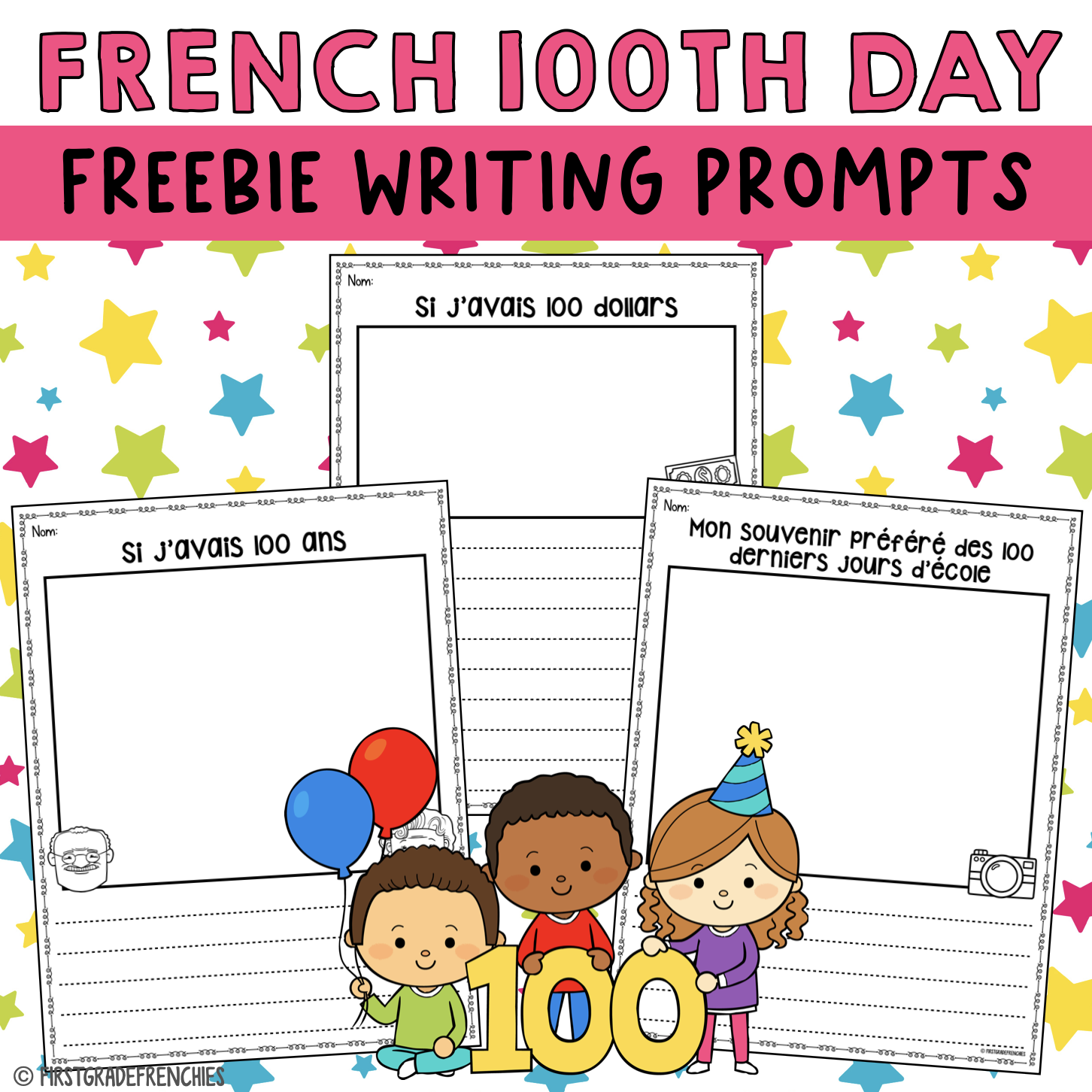 Planning a 100th day of school in French — First Grade Frenchies