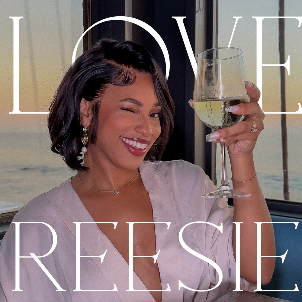 Love Reesie — love reesie