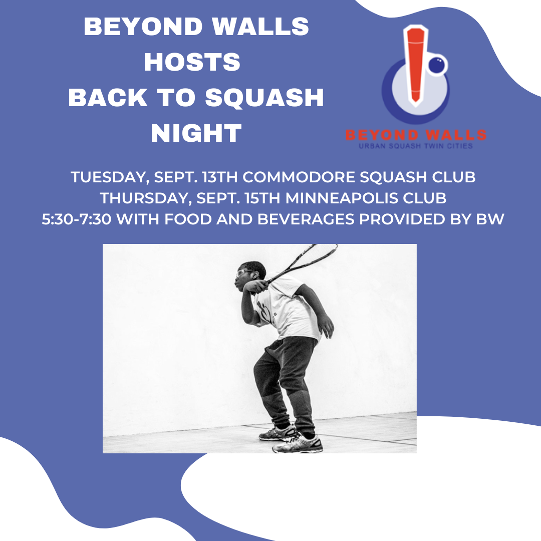 Events — Beyond Walls Urban Squash Twin Cities
