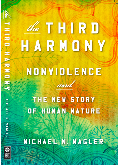 The Third Harmony | Explore Nonviolence Today — The Metta Center for ...