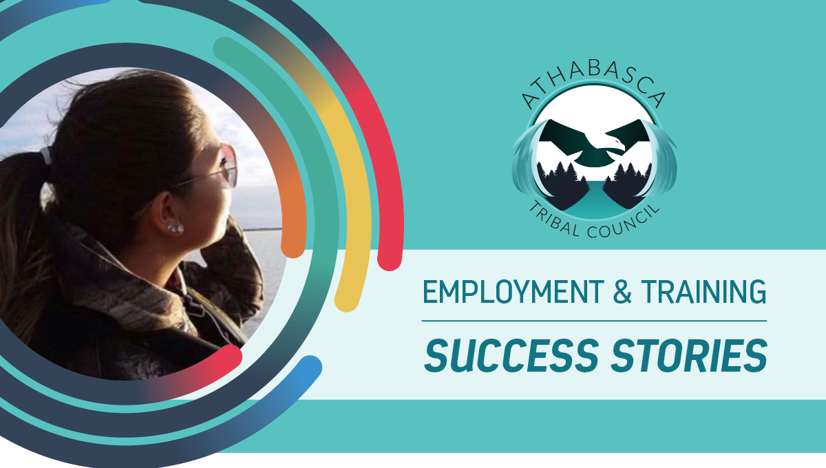 EMPLOYMENT & TRAINING — Athabasca Tribal Council