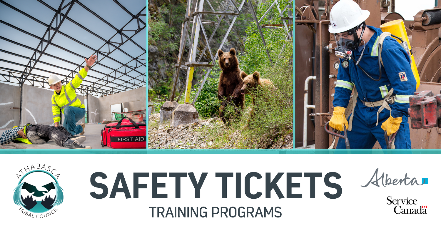 Safety Tickets — Athabasca Tribal Council