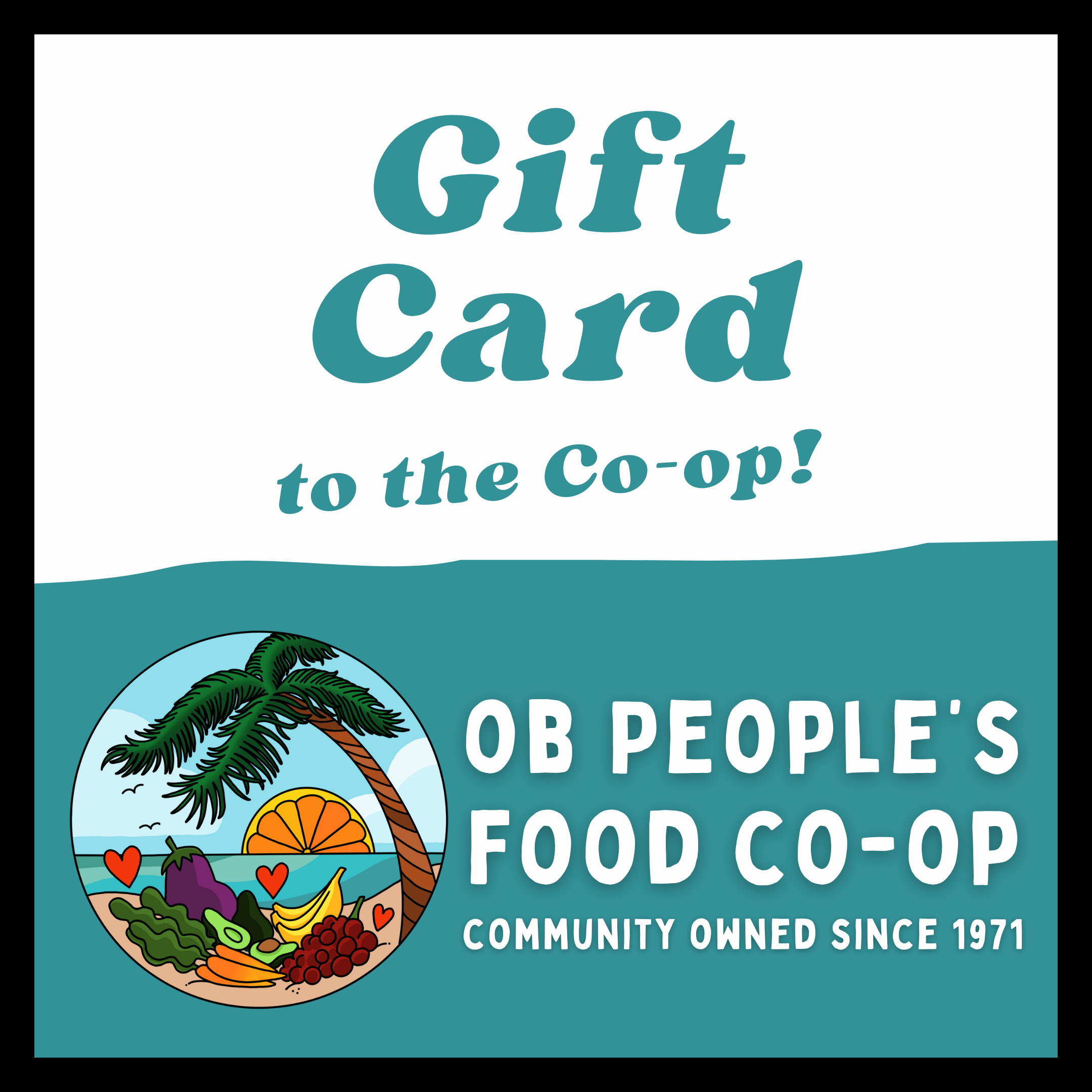 Gift Cards — OB People's Food Co-op | San Diego's community-owned ...