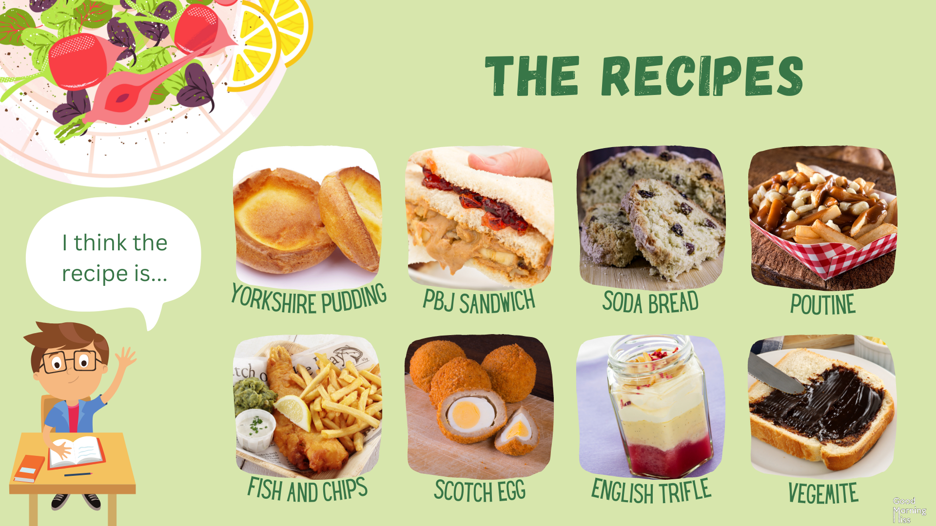 5e - Healthy Food — Good Morning Miss