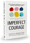 Imperfect Courage — Jessica Honegger