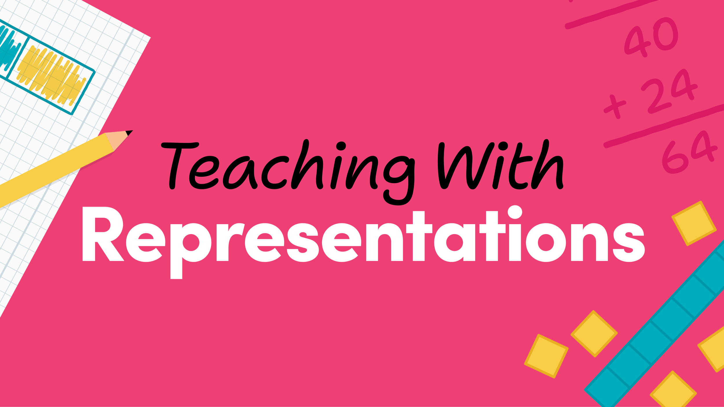 What Are Multiple Representations in Math? Teaching With ...