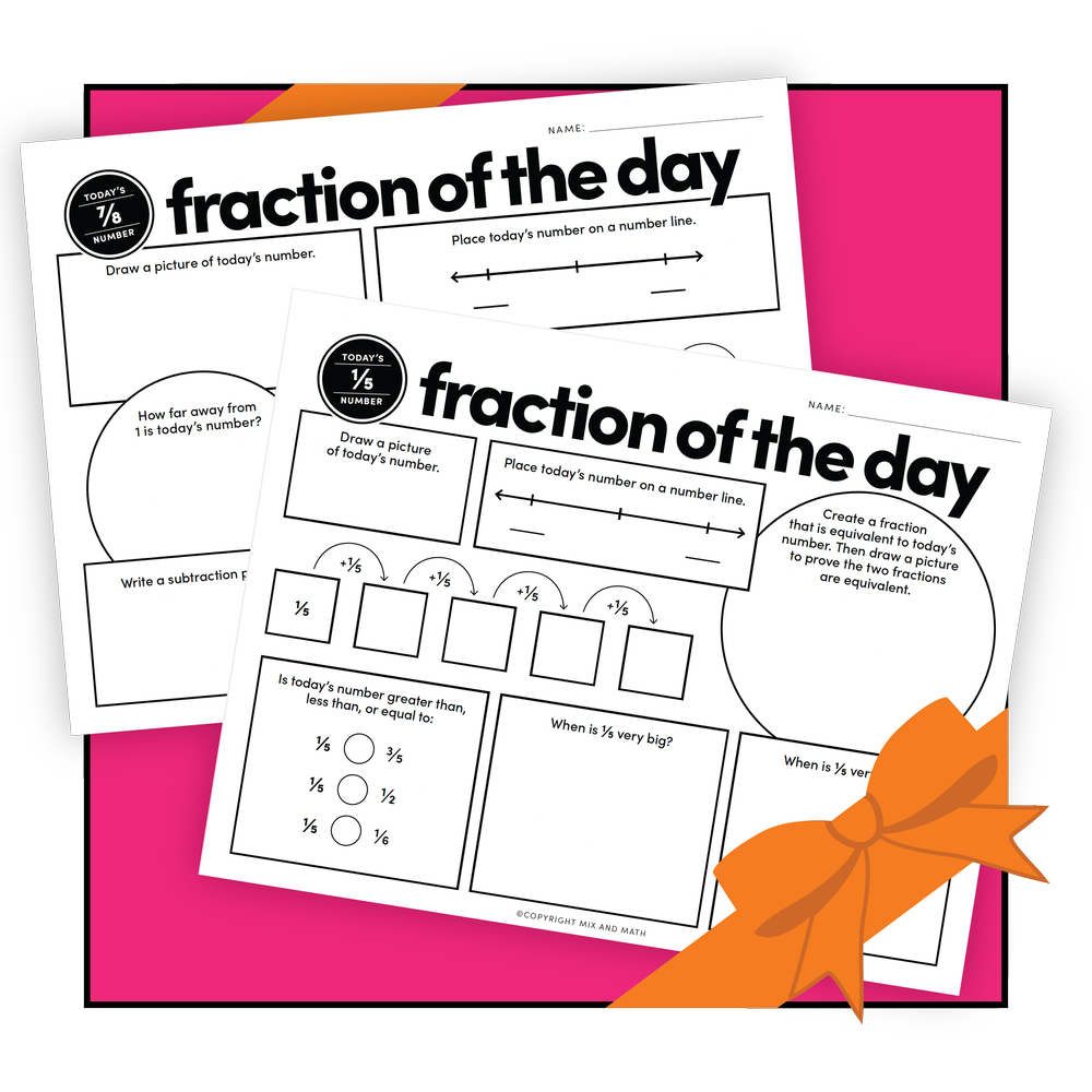 Day 1: Fraction of the Day — Mix and Math