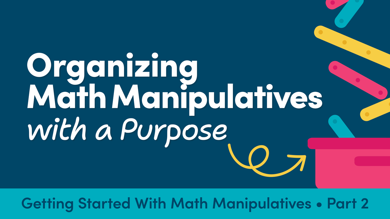 Organizing Math Manipulatives with a Purpose in Upper Elementary — Mix ...