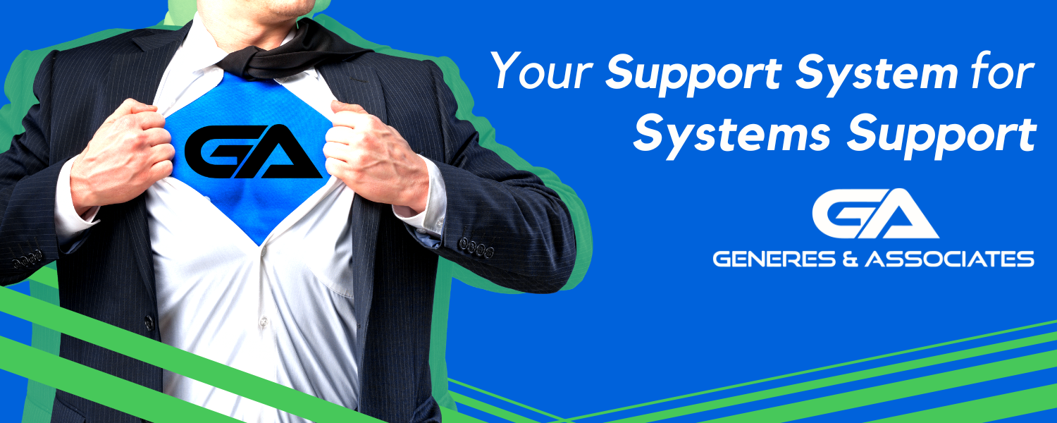 Your Support System for Systems Support — Generes & Associates