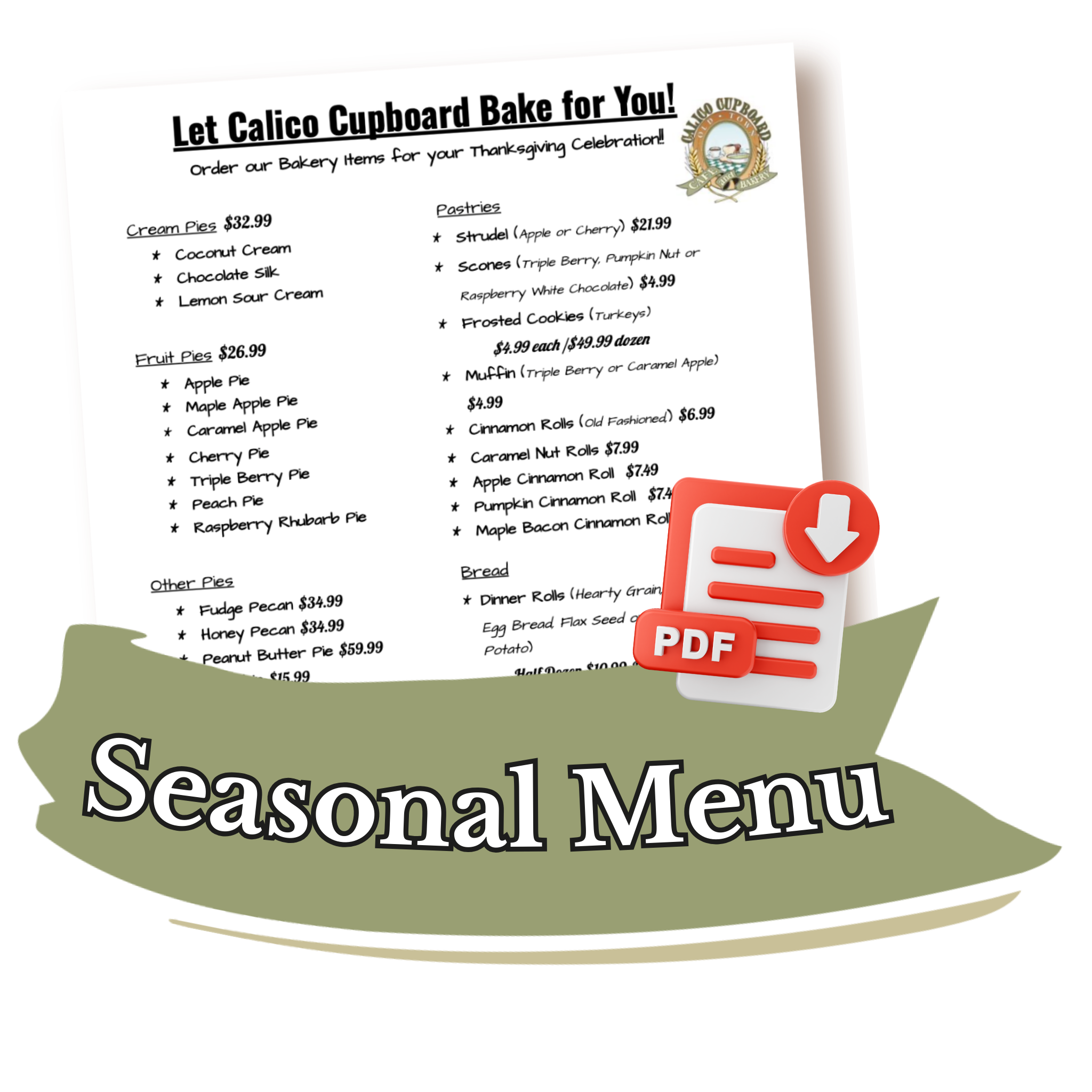 Seasonal Baked Goods — Calico Cupboard Cafe