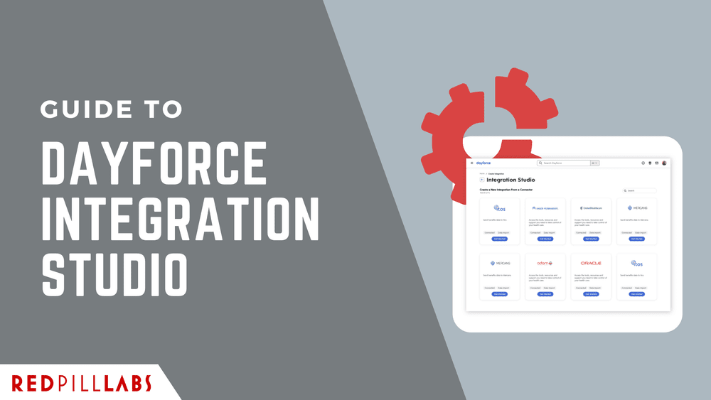 Guide to Dayforce Integration Studio — Red Pill Labs | Software Selection | Project Management ...