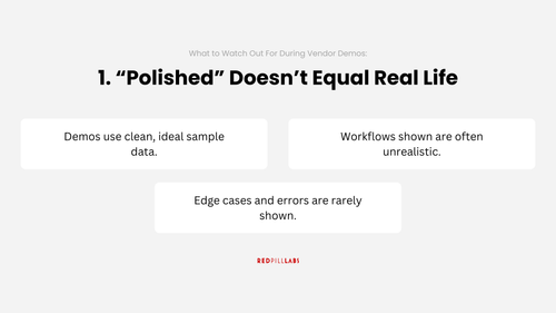 What to Watch Out for During Vendor Demos — Red Pill Labs | Software ...