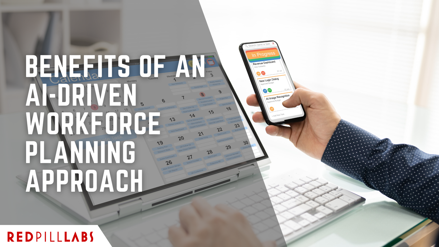 Benefits of an AI-Driven Workforce Planning Approach — Red Pill Labs | Software Selection ...