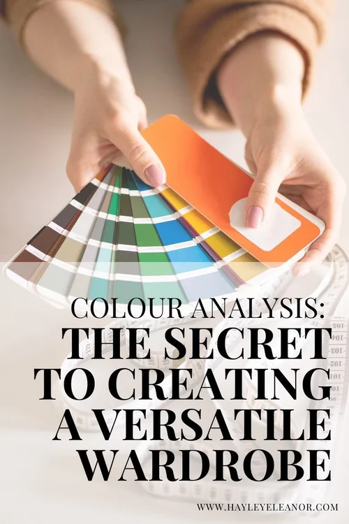Colour Analysis: The Secret To Creating a Versatile Wardrobe — Hayley ...