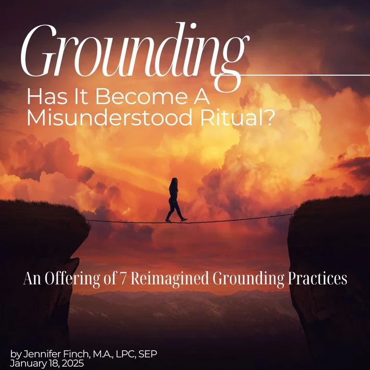 Grounding: Has It Become A Misunderstood Ritual? An Offering of 7 ...