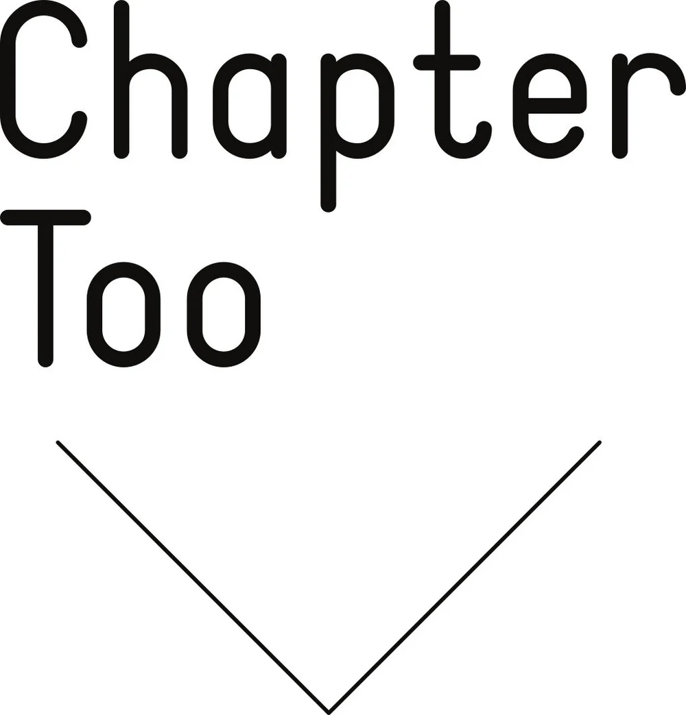 Chapter Too
