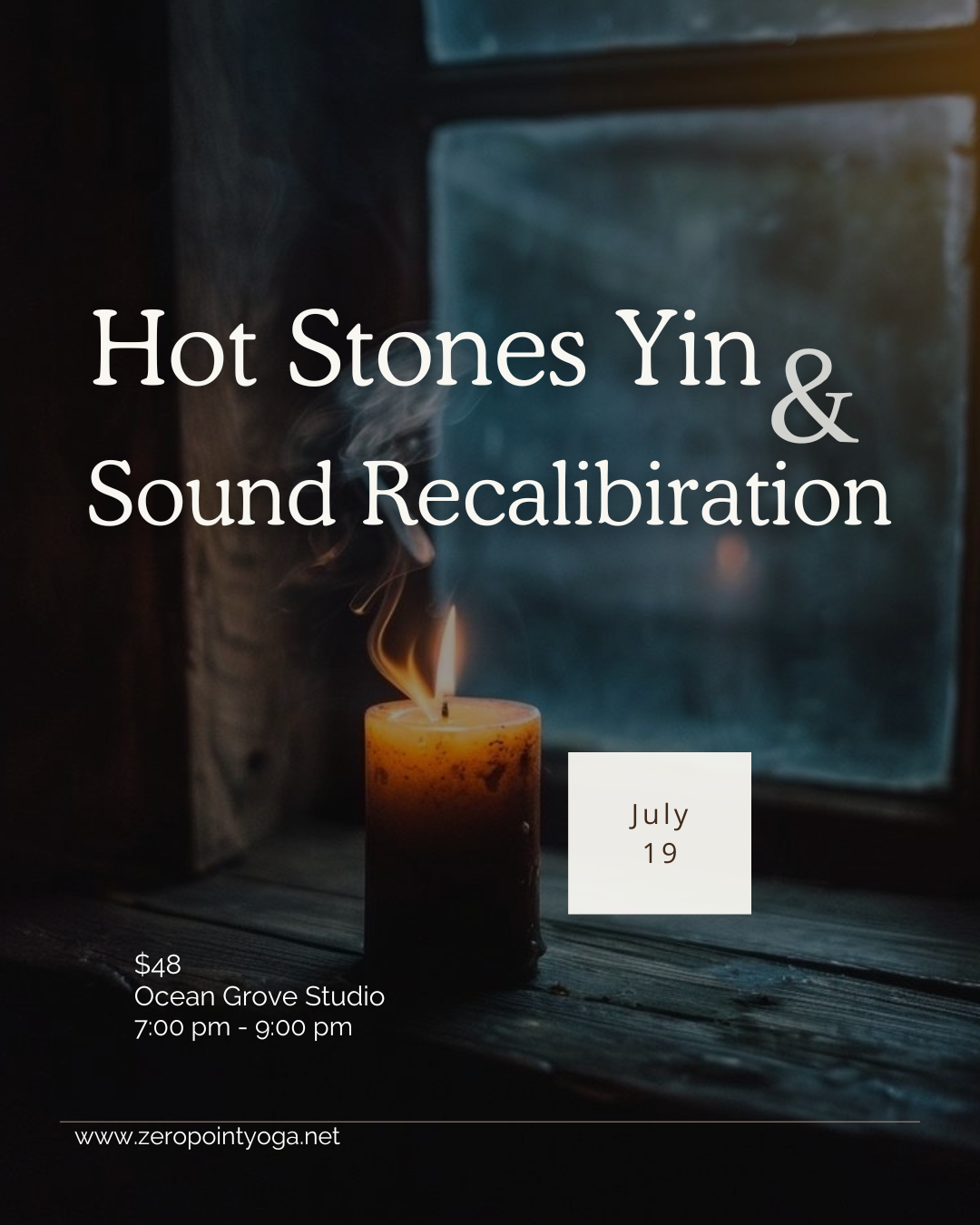 Hot Stone Yin & Sound Recalibration | Zero Point Yoga