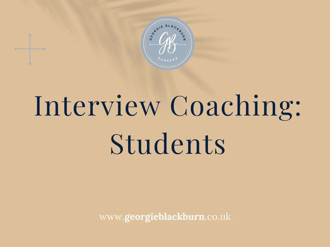 Interview Coaching for Graduates and Students — Georgie Blackburn Careers