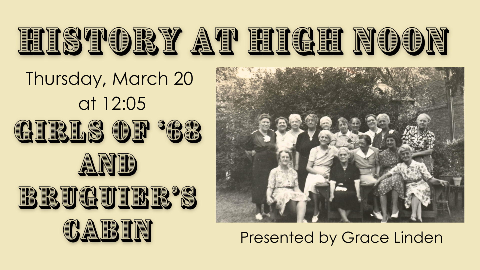History at High Noon: Girls of ‘68 and Bruguier’s Cabin — Sioux City ...