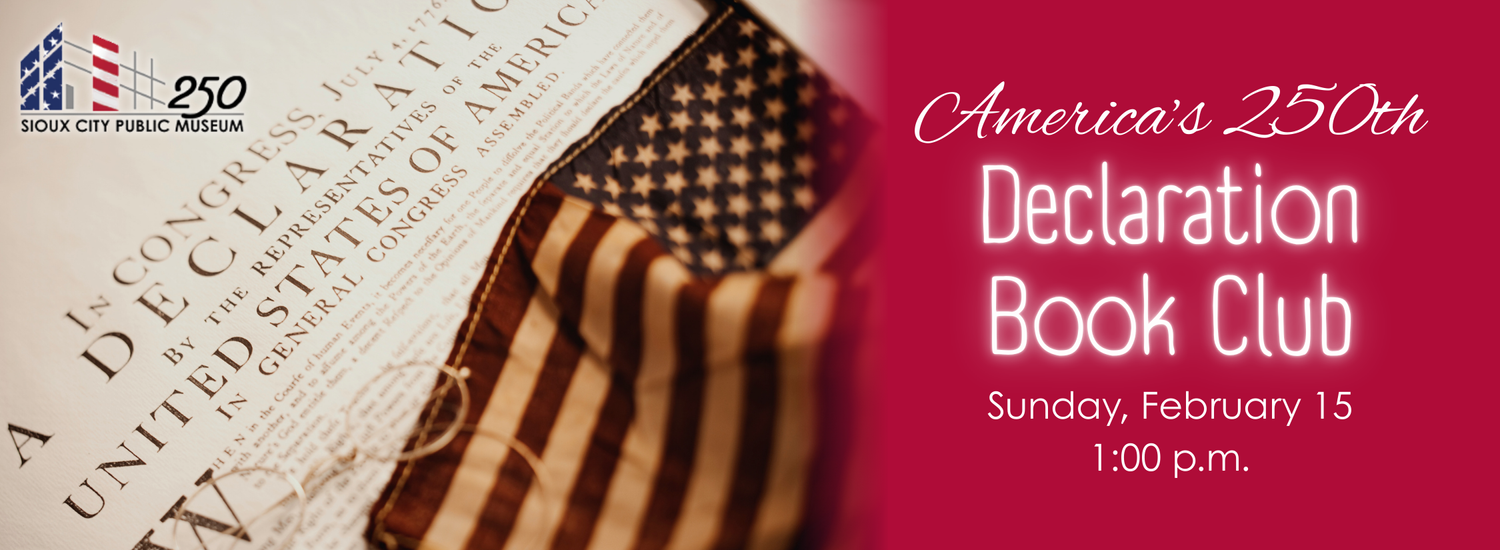 Declaration Book Club — Sioux City Public Museum
