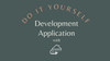 DIY Development Application Guide | Start Your Building Journey Today ...