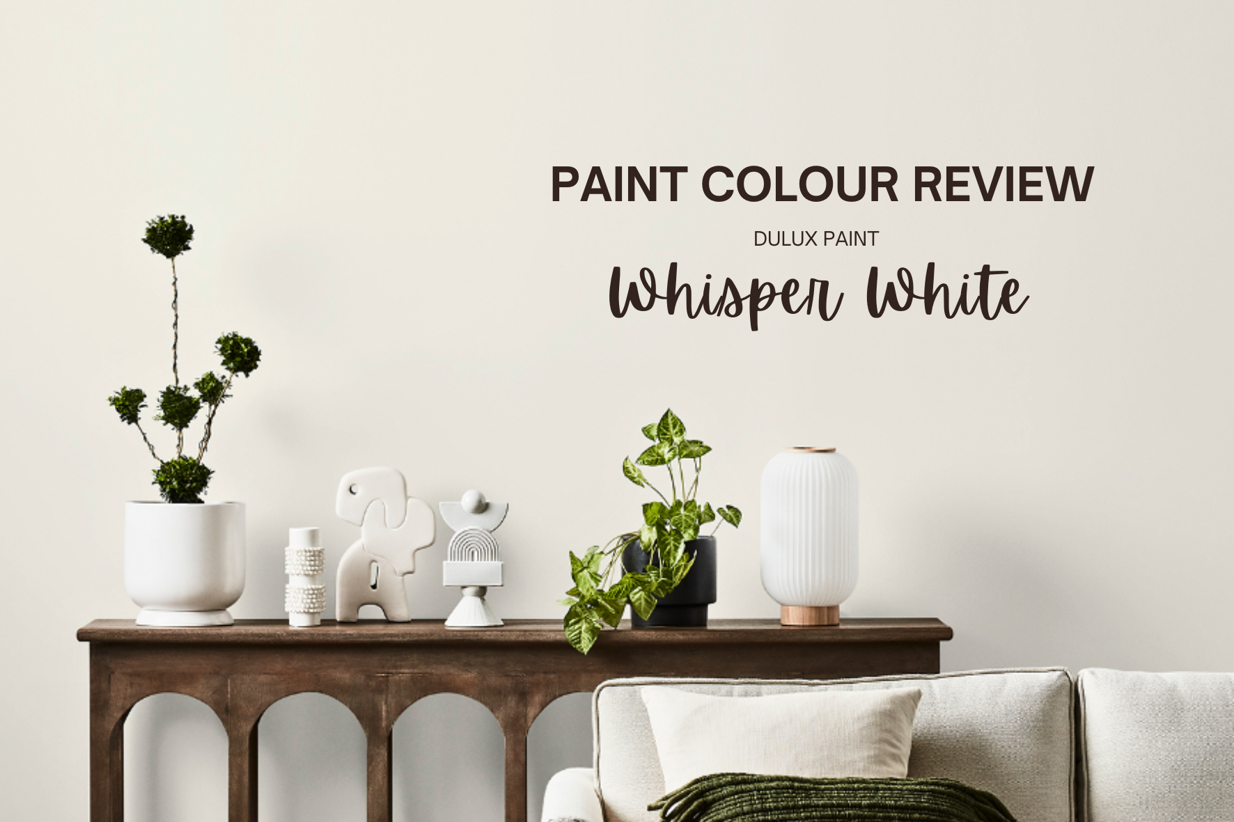 Paint Colour Review: Whisper White By Dulux — Suite Minded