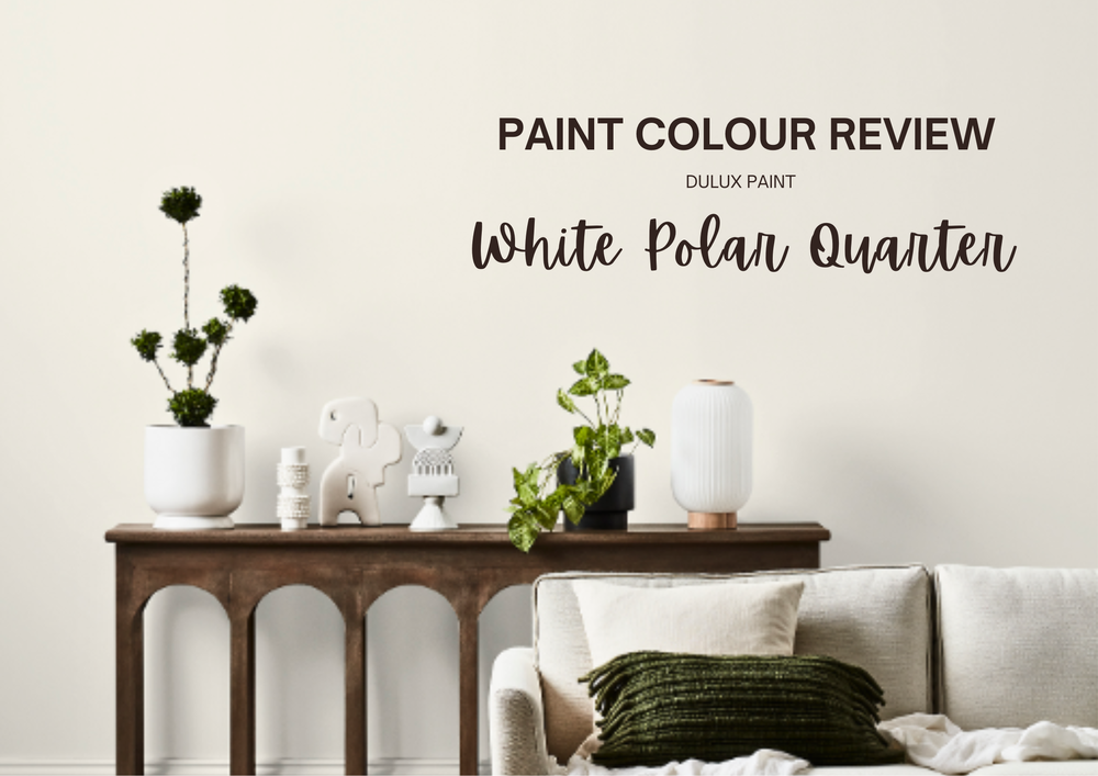 Paint Colour Review: White Polar Quarter by Dulux — Suite Minded