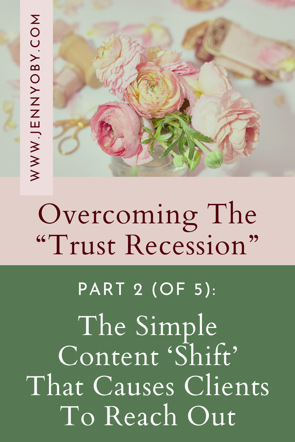The Simple Content ‘Shift’ That Causes Clients To Reach Out (Part 2 ...