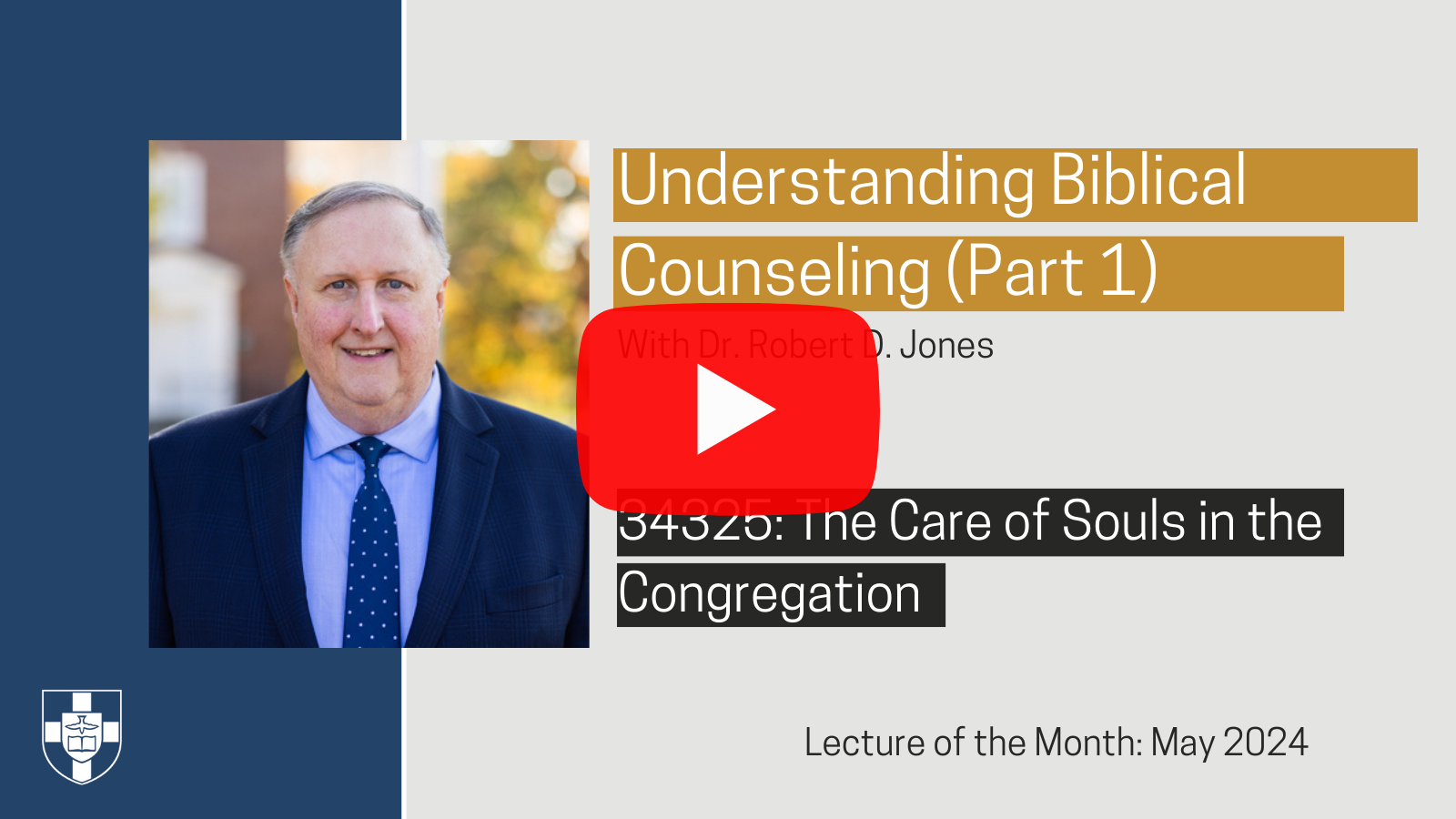 Lecture Archive — The Southern Seminary and Boyce Online Global Campus Hub