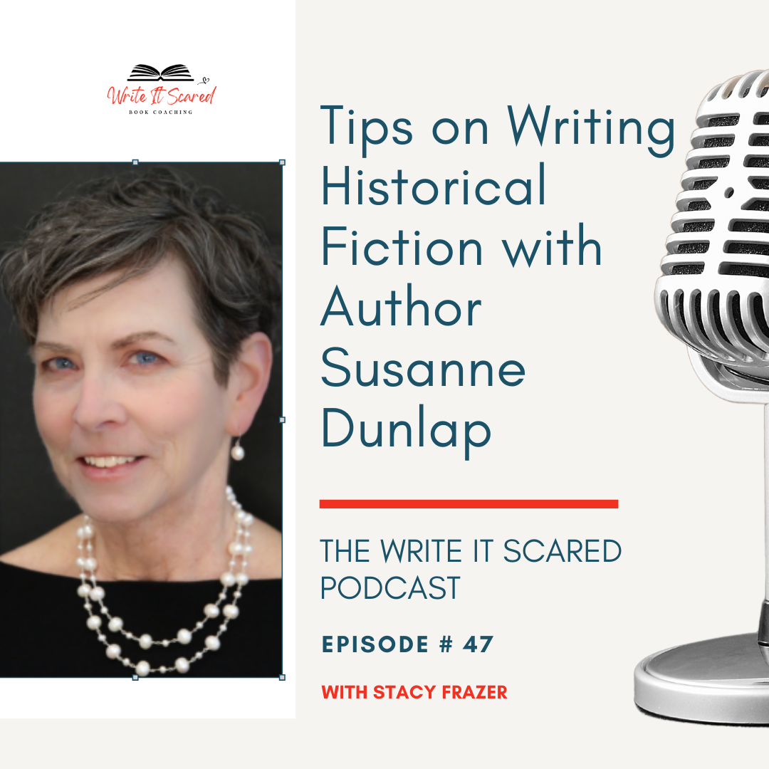 How to Write Historical Fiction: Tips from Author Susanne Dunlap ...
