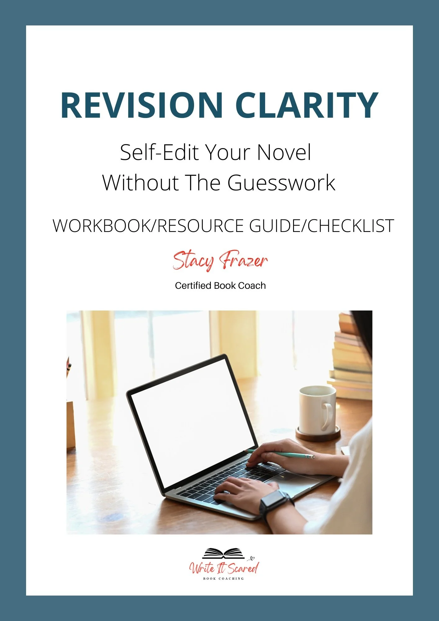 Revision Clarity — Write It Scared Book Coaching For Fiction Writers