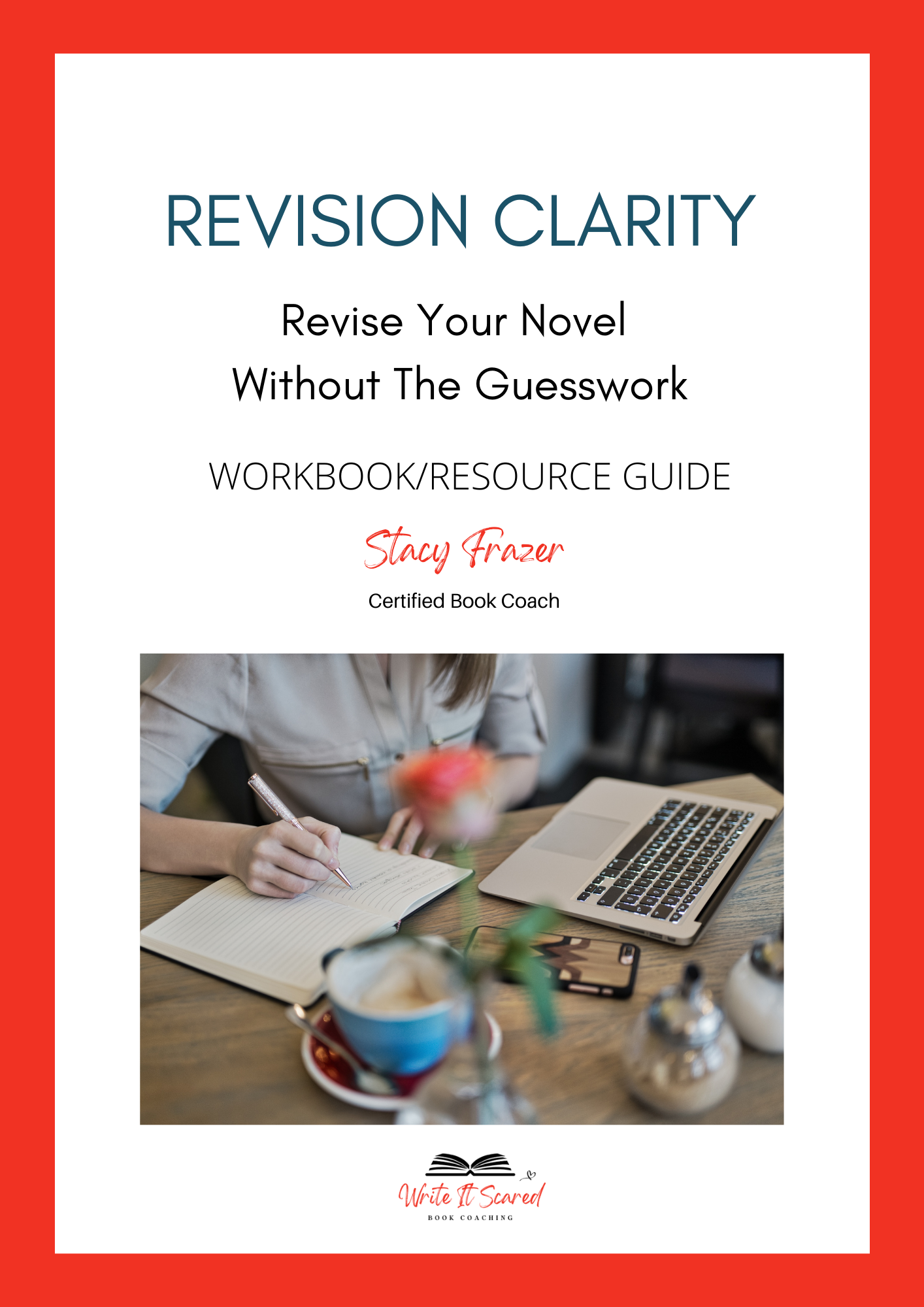 Revision Clarity — Write It Scared Book Coaching For Fiction Writers